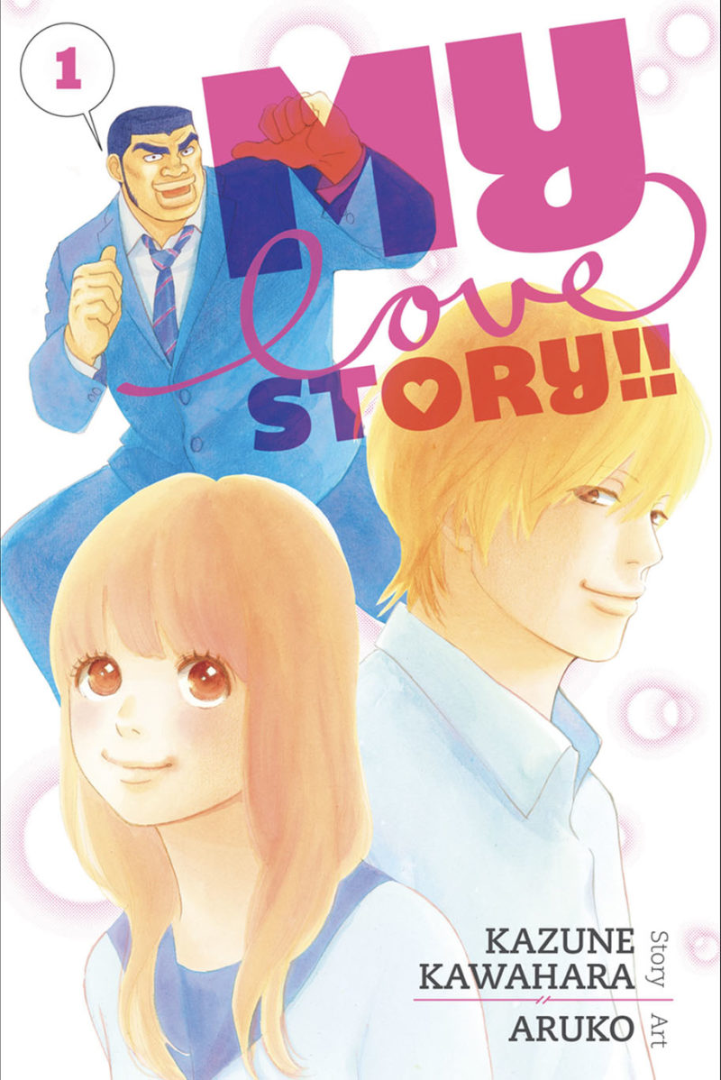 My Love Story - Ore Monogatari - On Mangasplaining!